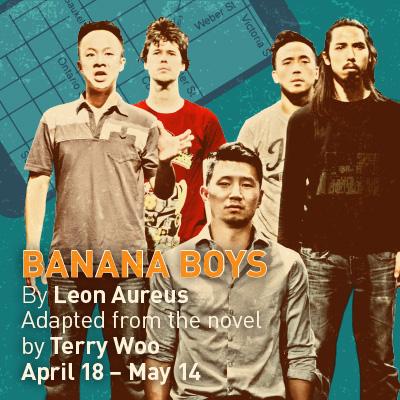 Banana Boys | The Toronto Theatre Database
