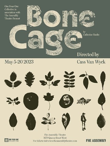 Bone Cage | The Toronto Theatre Database