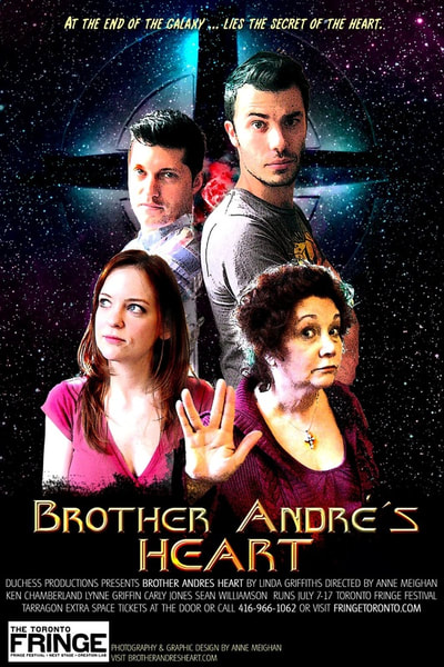 Brother Andre’s Heart | The Toronto Theatre Database