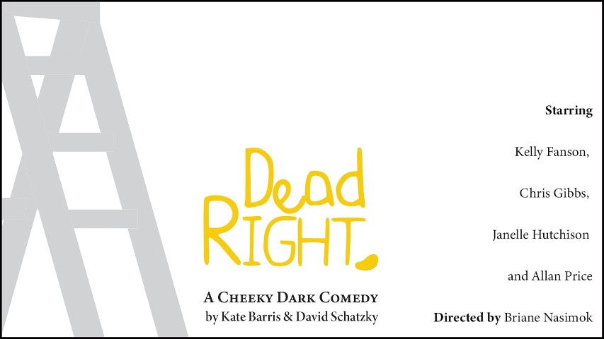 Dead Right | The Toronto Theatre Database