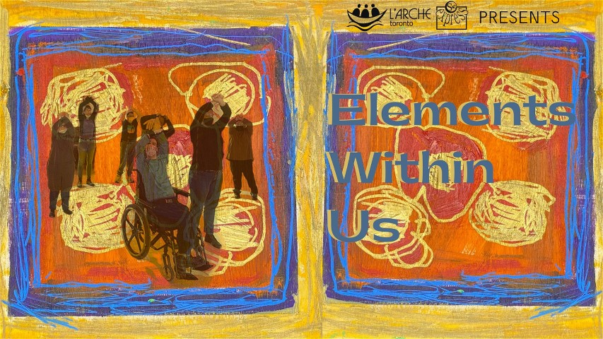 Elements Within Us | The Toronto Theatre Database