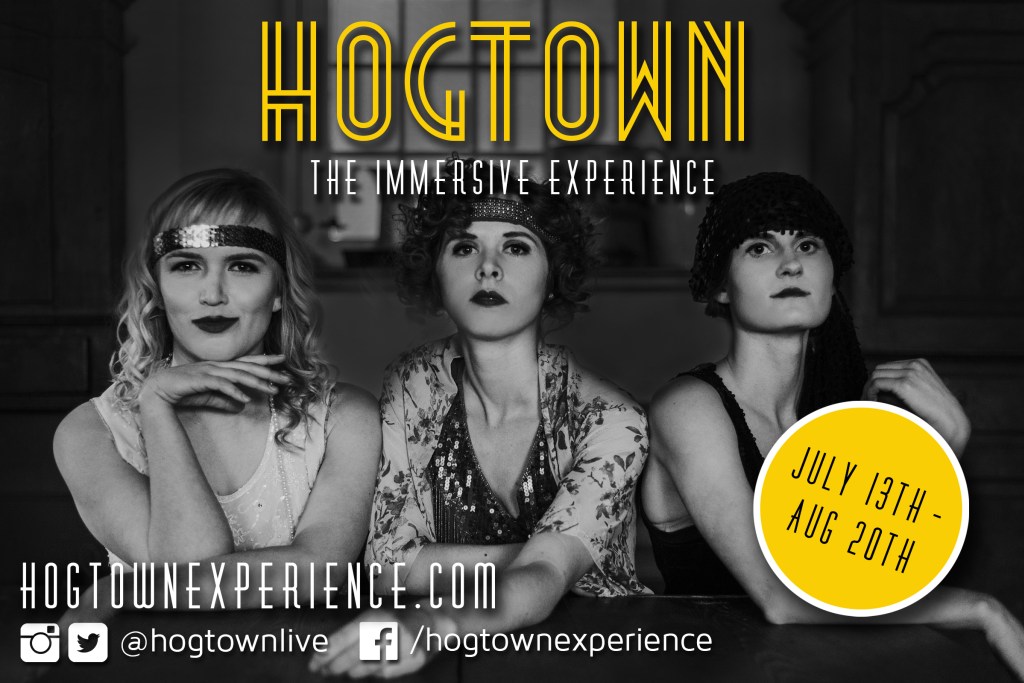 Hogtown: The Immersive Experience | The Toronto Theatre Database