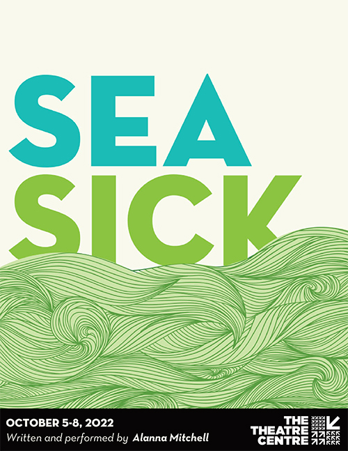 Sea Sick | The Toronto Theatre Database