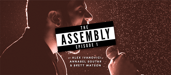 The Assembly: Episode 1 | The Toronto Theatre Database