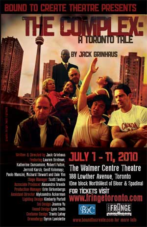 The Complex: A Toronto Tale | The Toronto Theatre Database