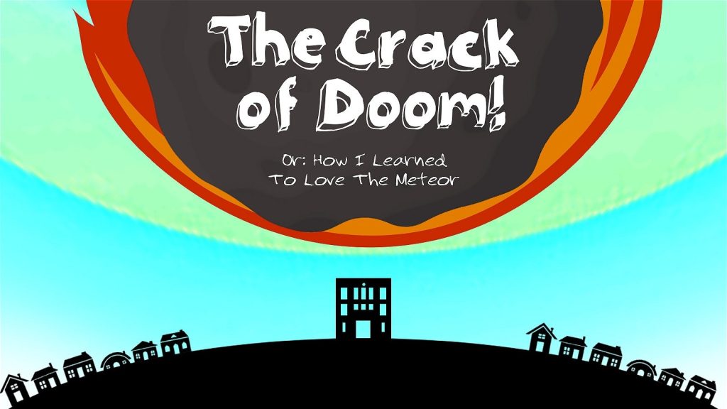The Crack of Doom! (or: How I Learned To Love The Meteor) | The Toronto ...