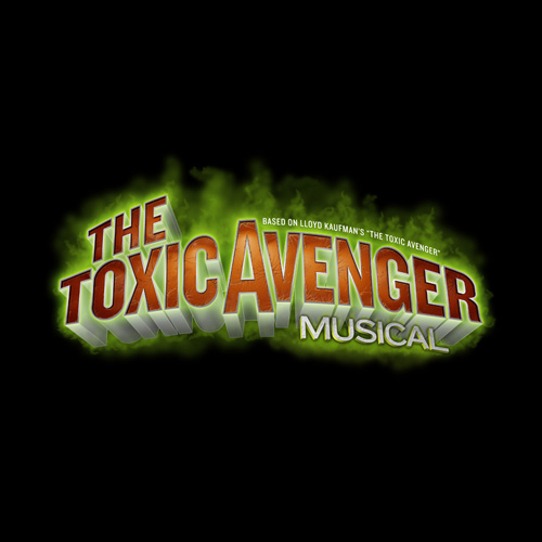 The Toxic Avenger Musical | The Toronto Theatre Database