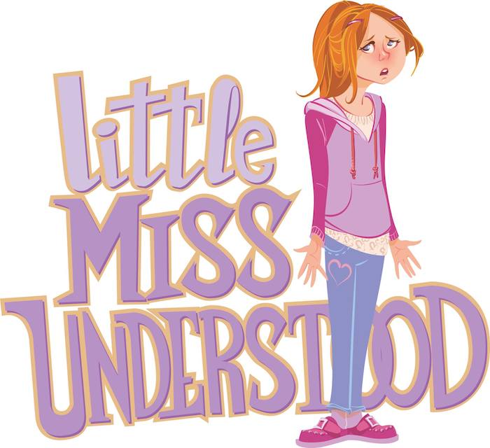 Little Miss Understood | The Toronto Theatre Database